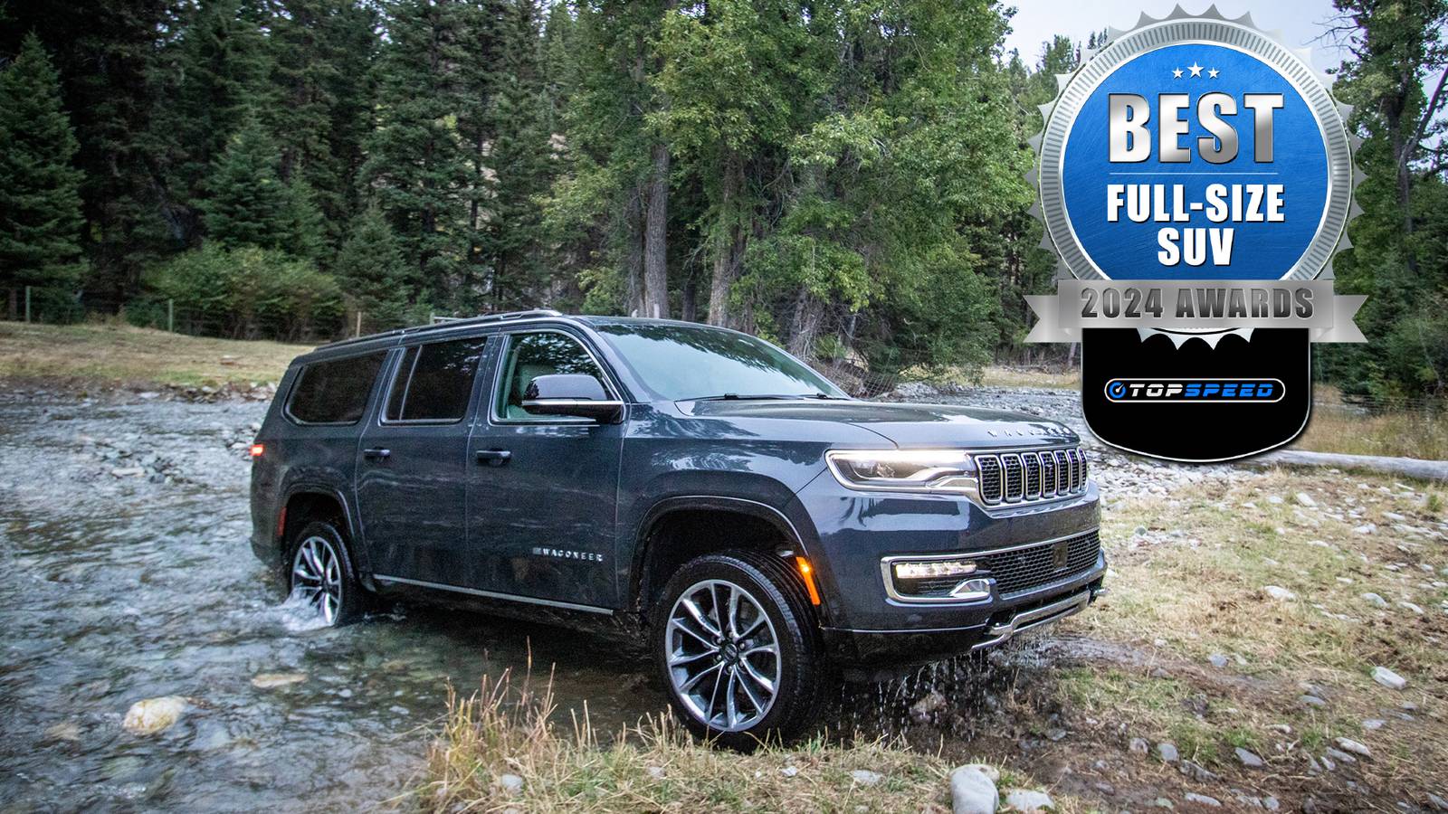 TopSpeed’s Best Full-Size SUV Of 2024: Jeep Wagoneer