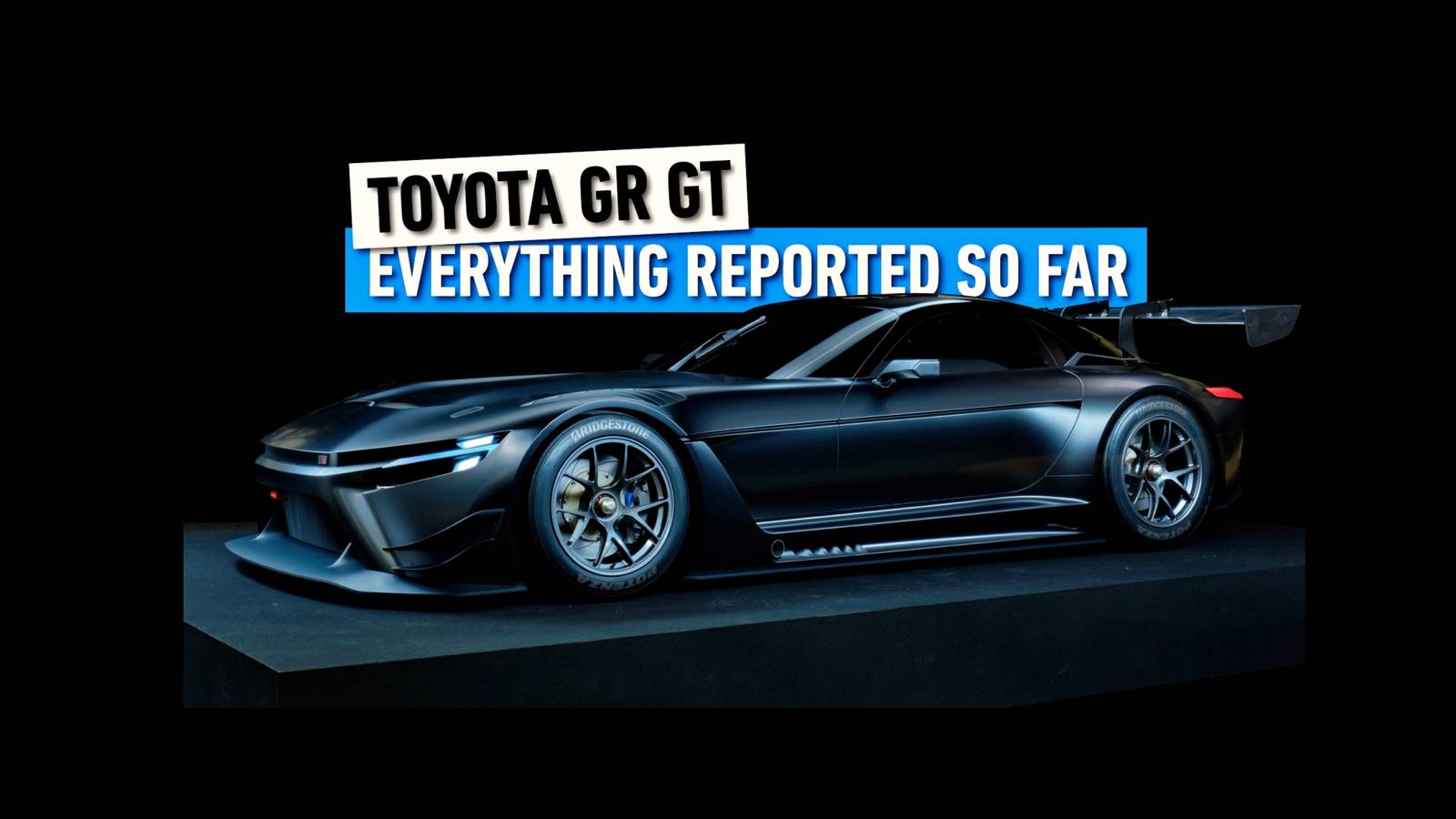 Toyota GR GT: Everything Reported So Far
