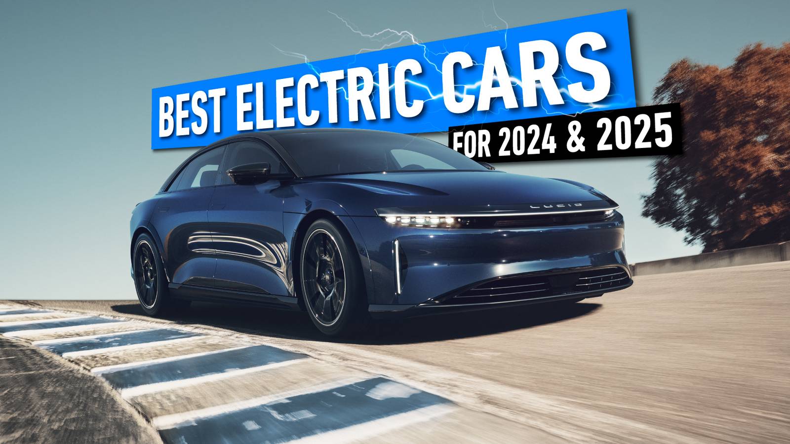 Best Electric Cars For 2024 And 2025