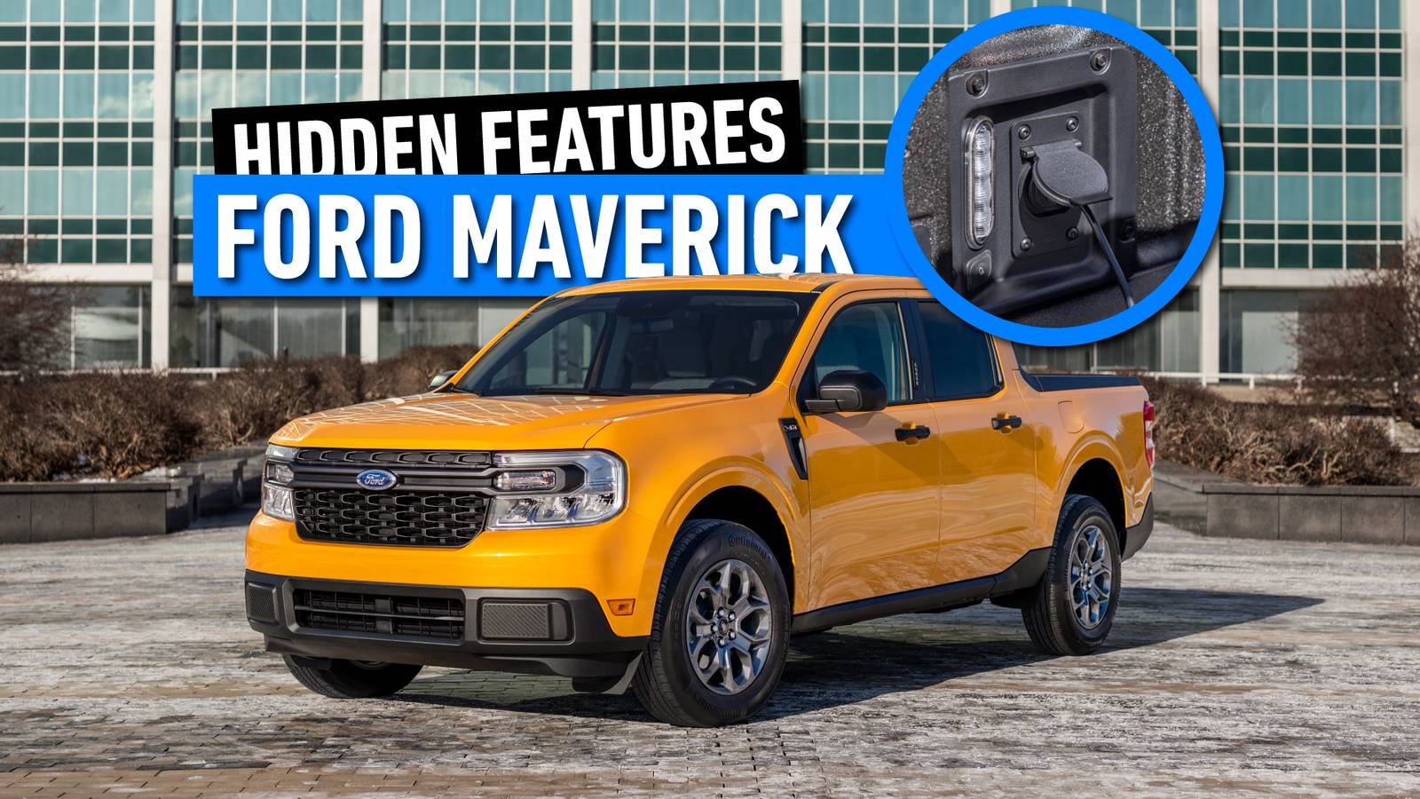 Unveiling the Top 10 Hidden Features of the Ford Maverick: A Driver's Guide