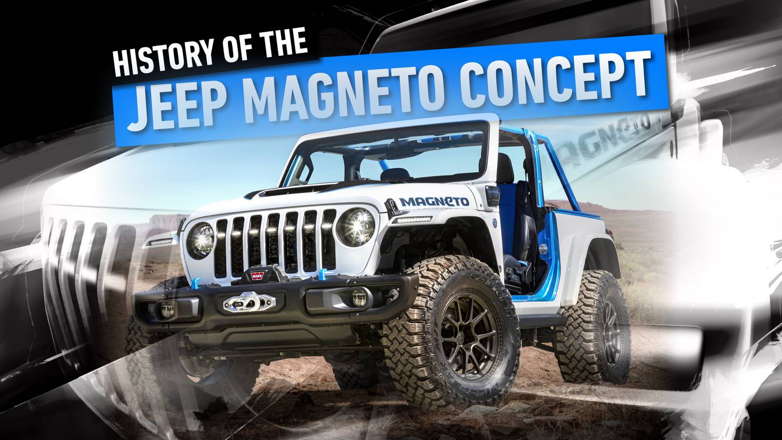 History Of The Jeep Magneto Concept