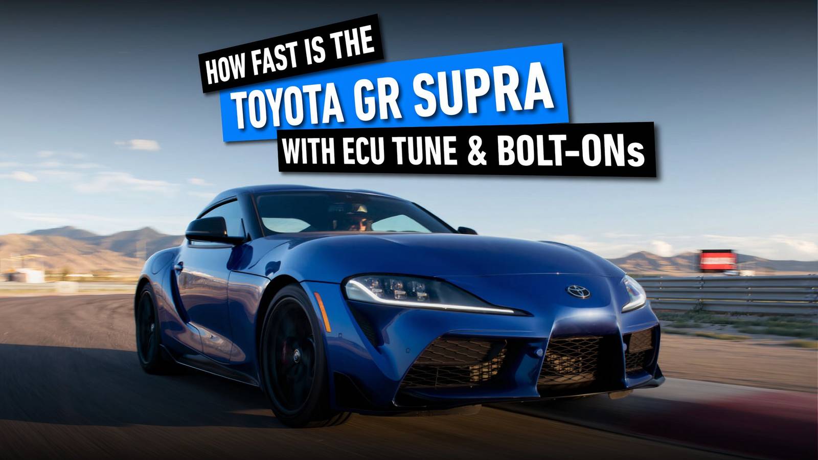 Here's How Much Faster A Toyota GR Supra Is With Just an ECU Tune And ...
