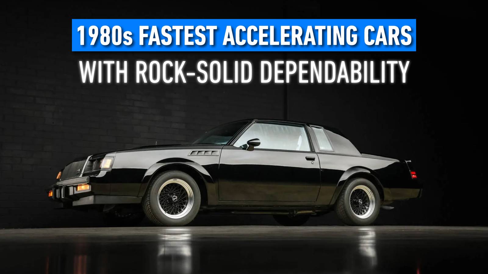 10 Fastest Accelerating Used Cars From The 1980s That Have Rock-Solid ...