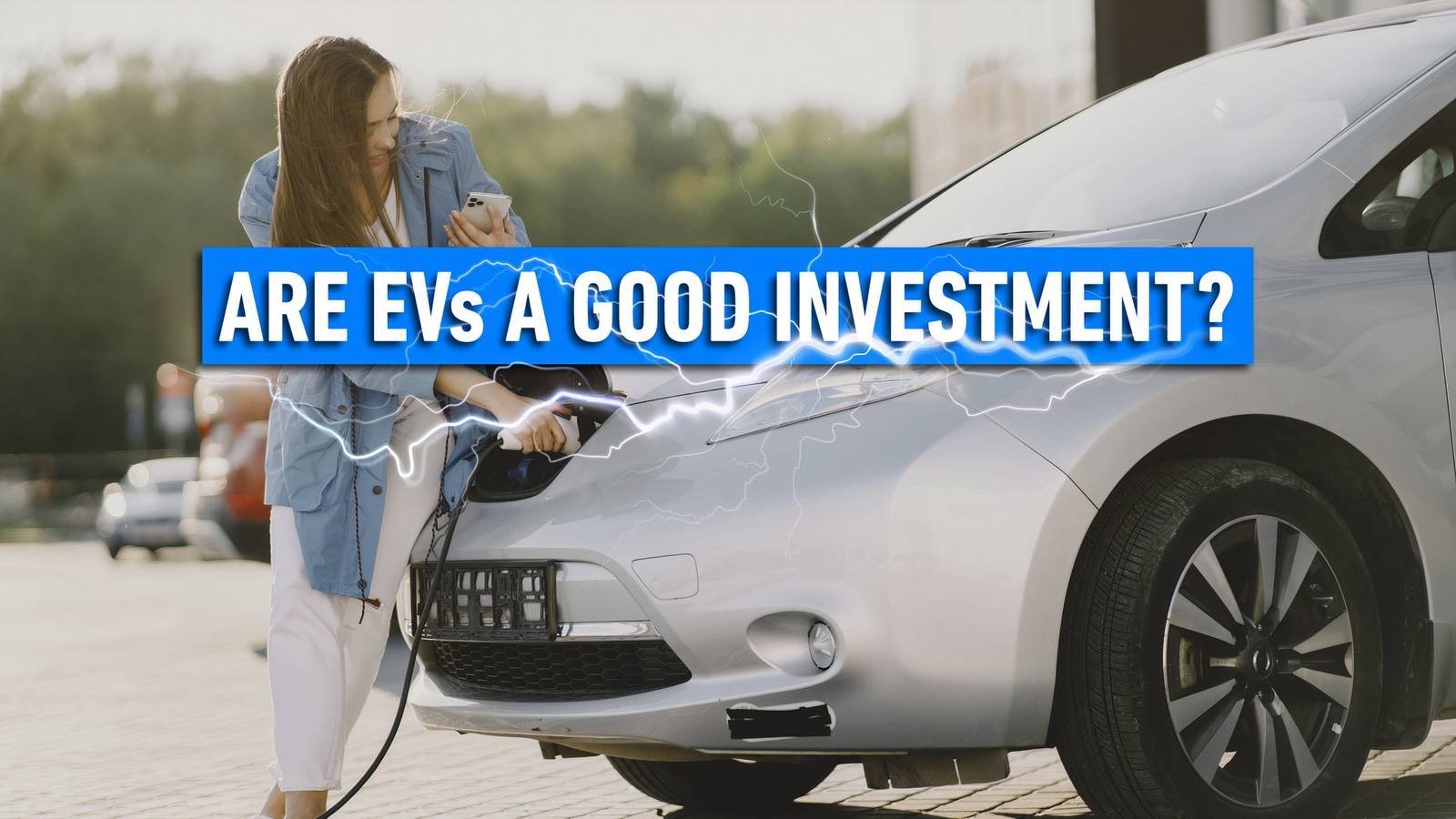 5 Reasons Why Electric Cars Are A Good Investment (And 5 Reasons They ...