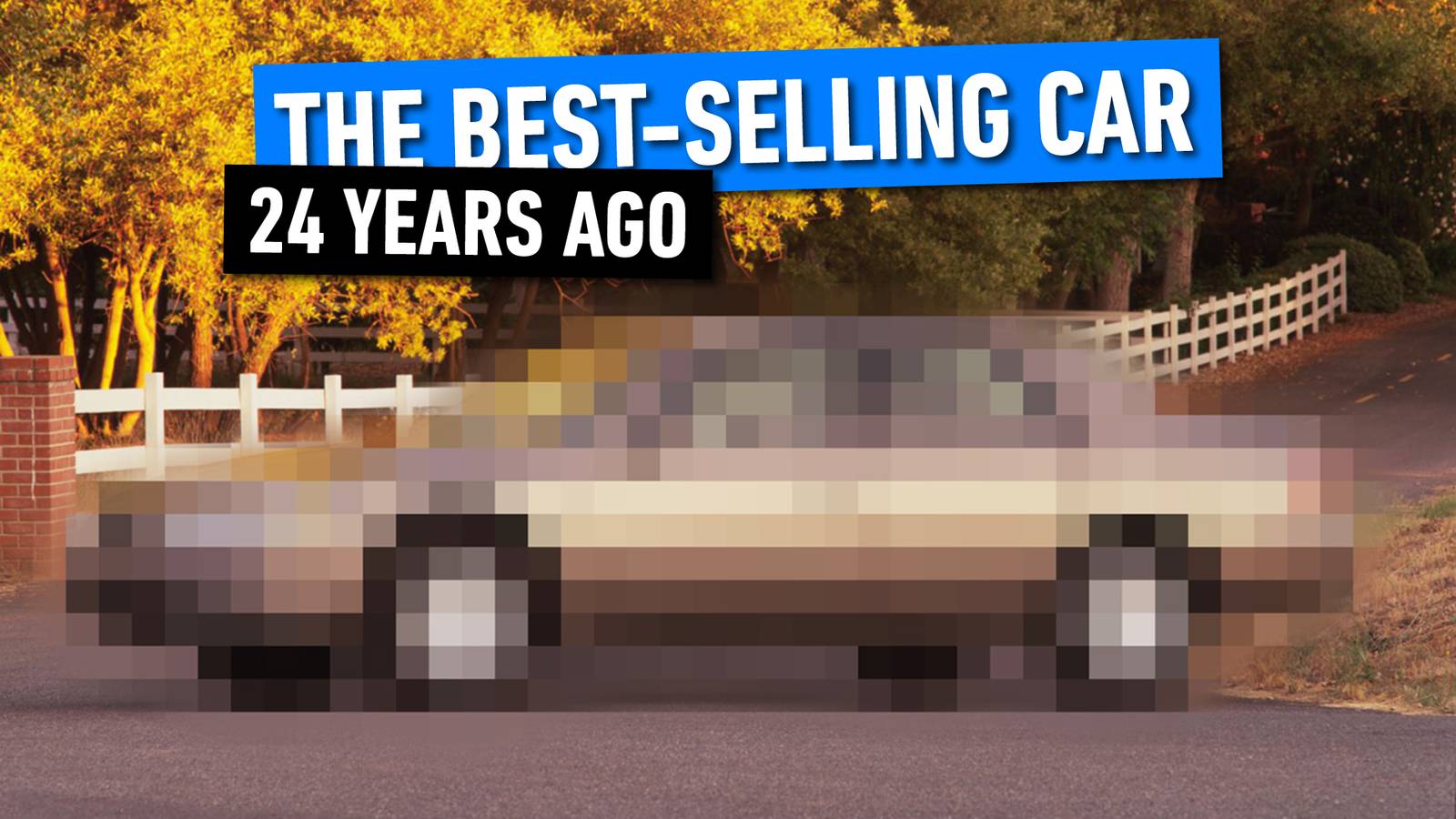 This Was The Best-Selling Car 24 Years Ago