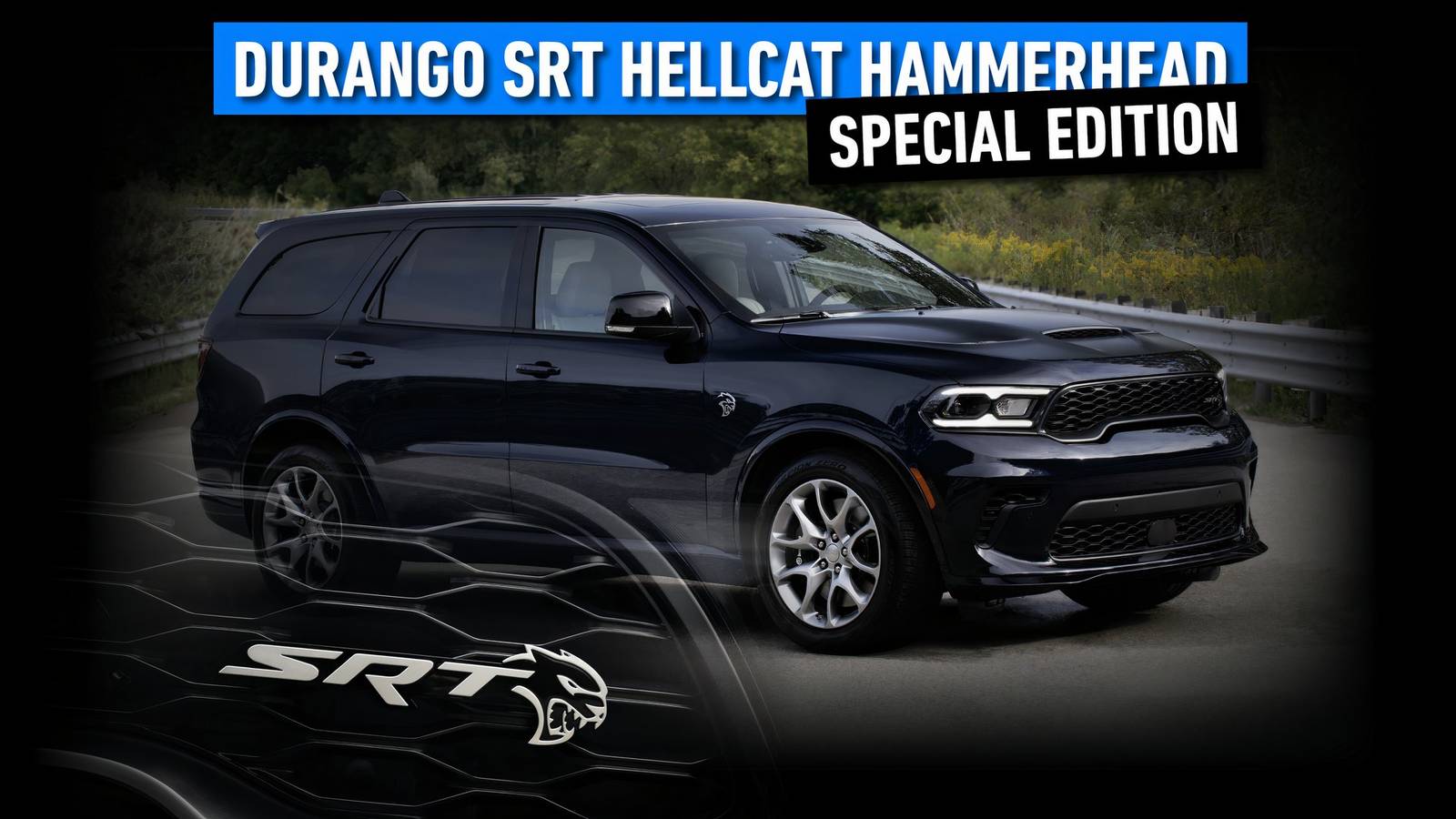 Dodge’s Last Call: 2025 Durango SRT Hellcat Hammerhead Special Edition