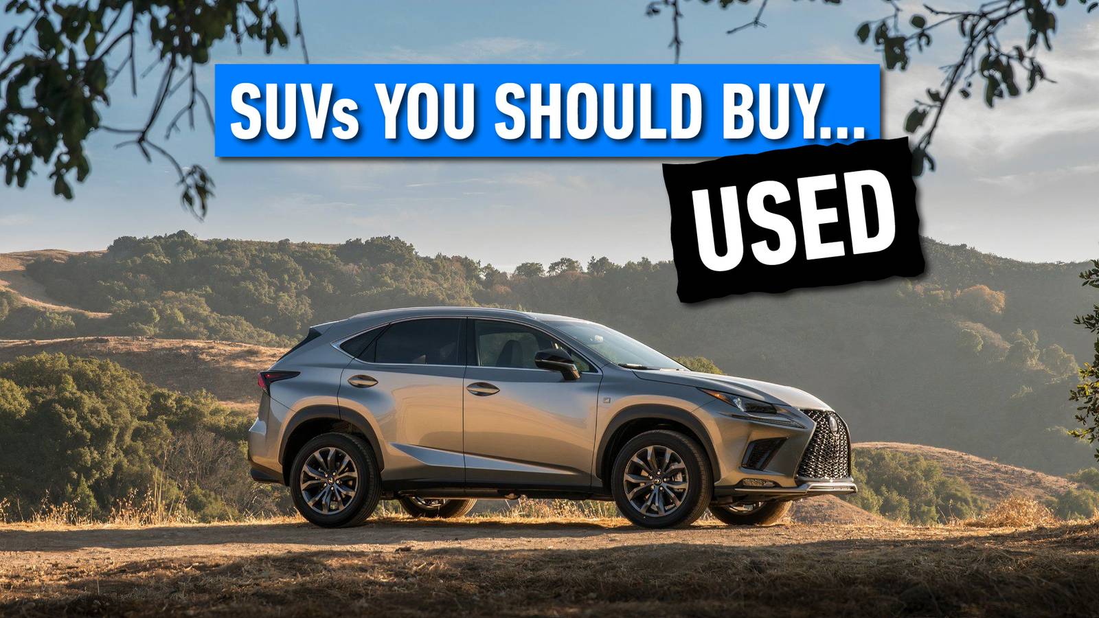 10 SUV Models You Should Buy Used