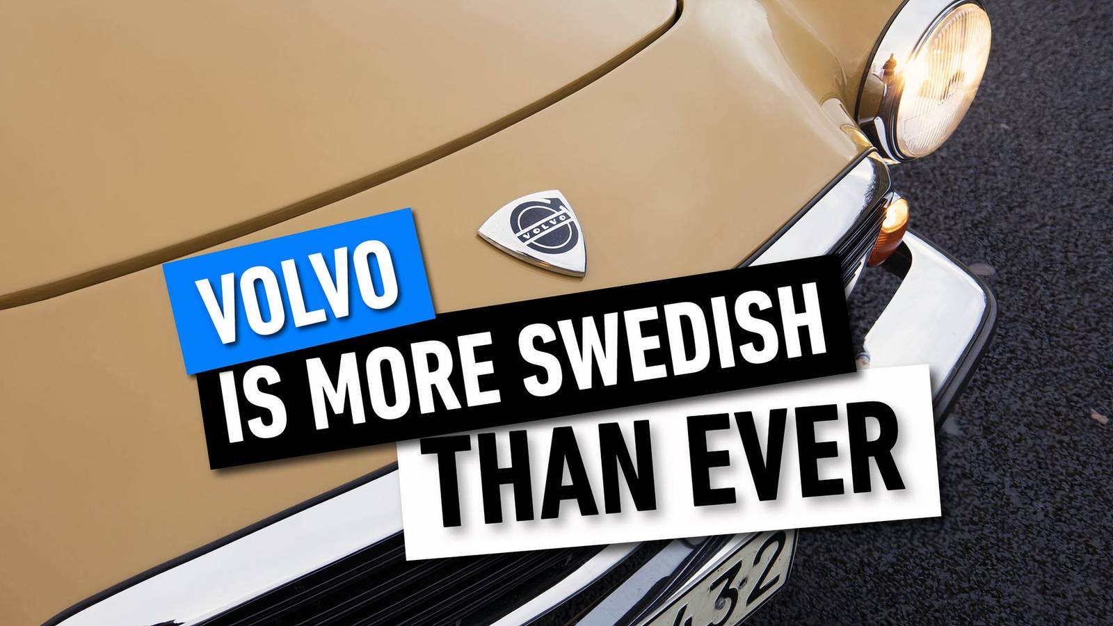 Under China's Geely, "We Are More Swedish Than Ever", Volvo Executive Says