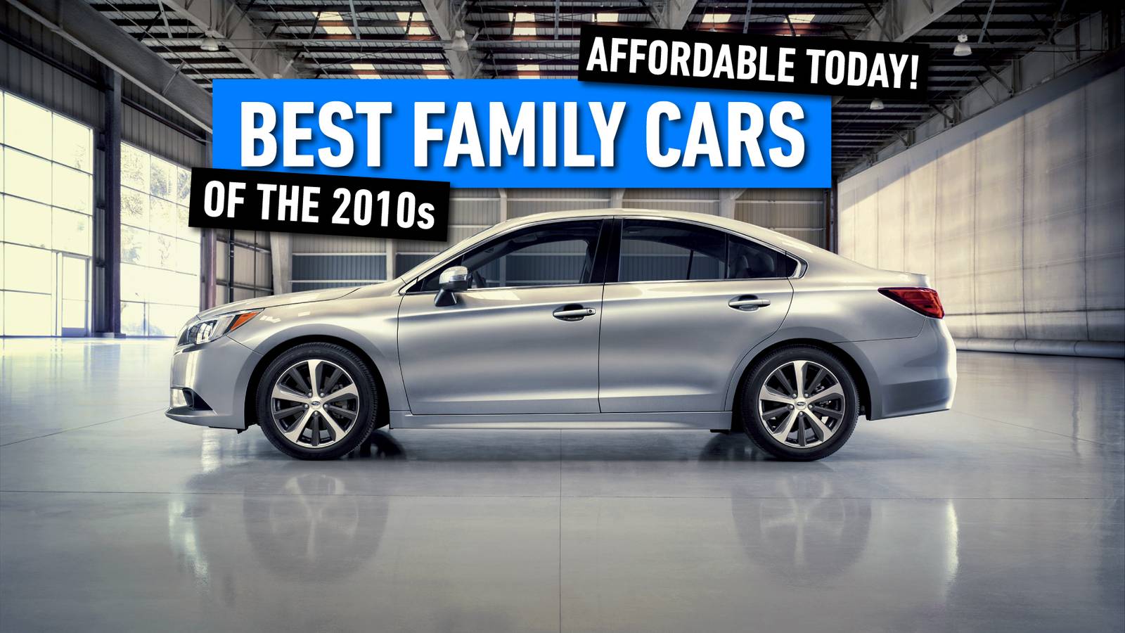10 Best Family Cars Of The 2010s That Are Affordable In 2025
