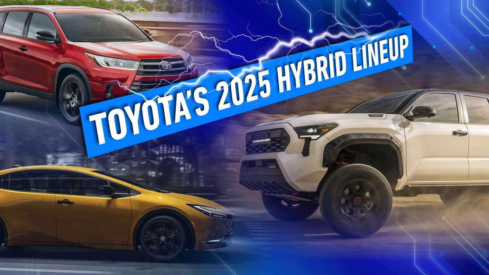 What The Toyota Hybrid Lineup Looks Like In 2025