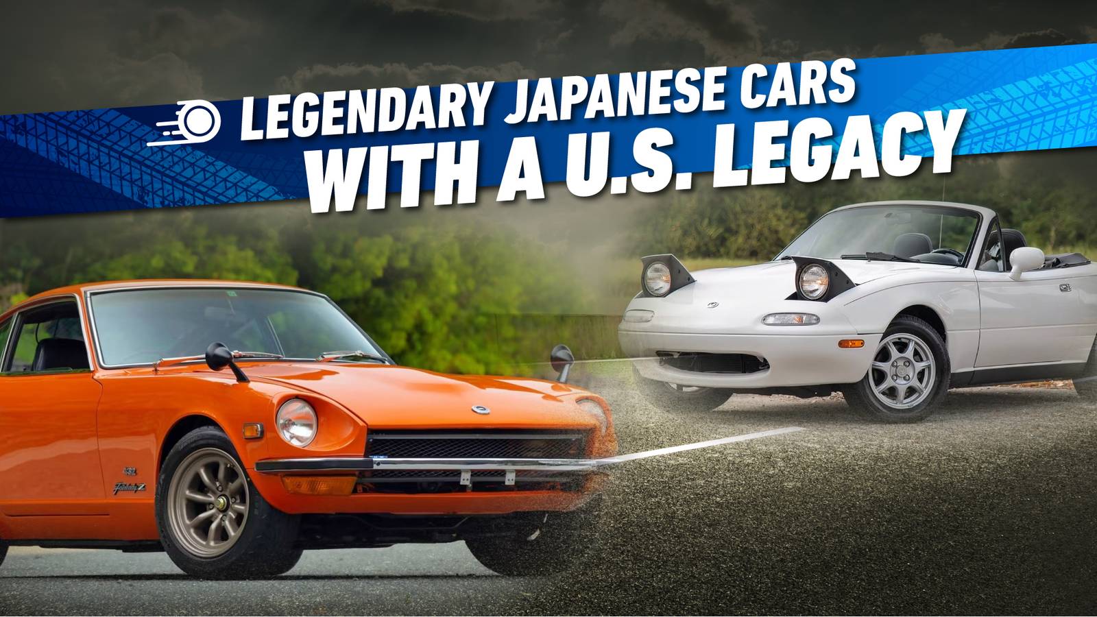 10 Legendary Japanese Cars That Cemented Their Legacy Thanks To The U.S ...
