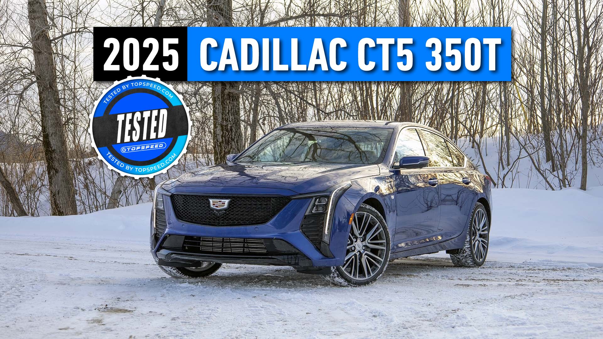 2025 Cadillac CT5 350T Driven: If Speed Isn't Your Priority, Then This ...