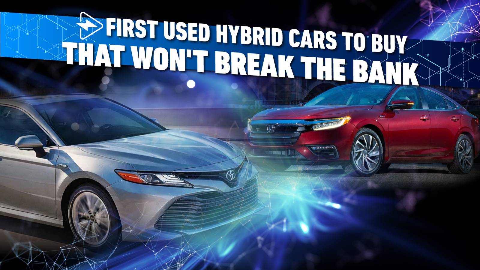 10 First Used Hybrid Cars To Buy That Won't Break The Bank