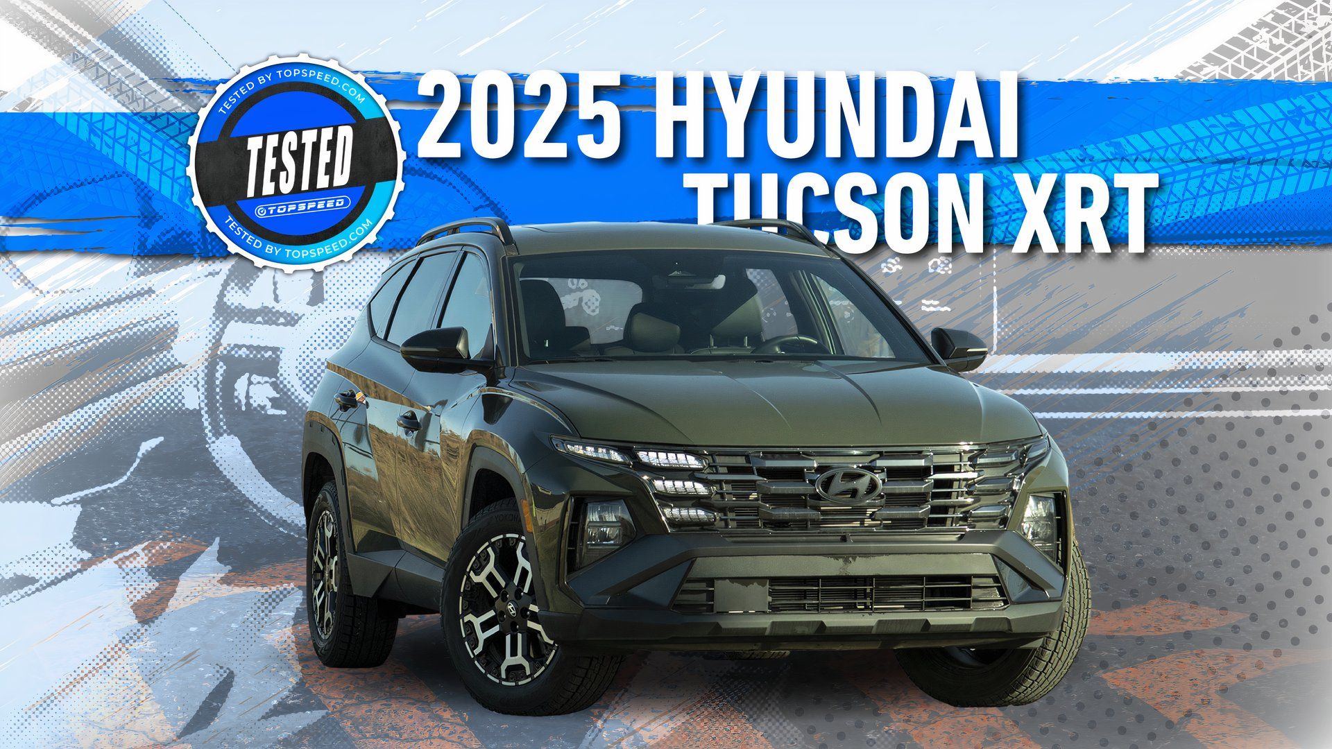 2025 Hyundai Tucson XRT Review: Proof That A Rugged Promise Can Go A ...