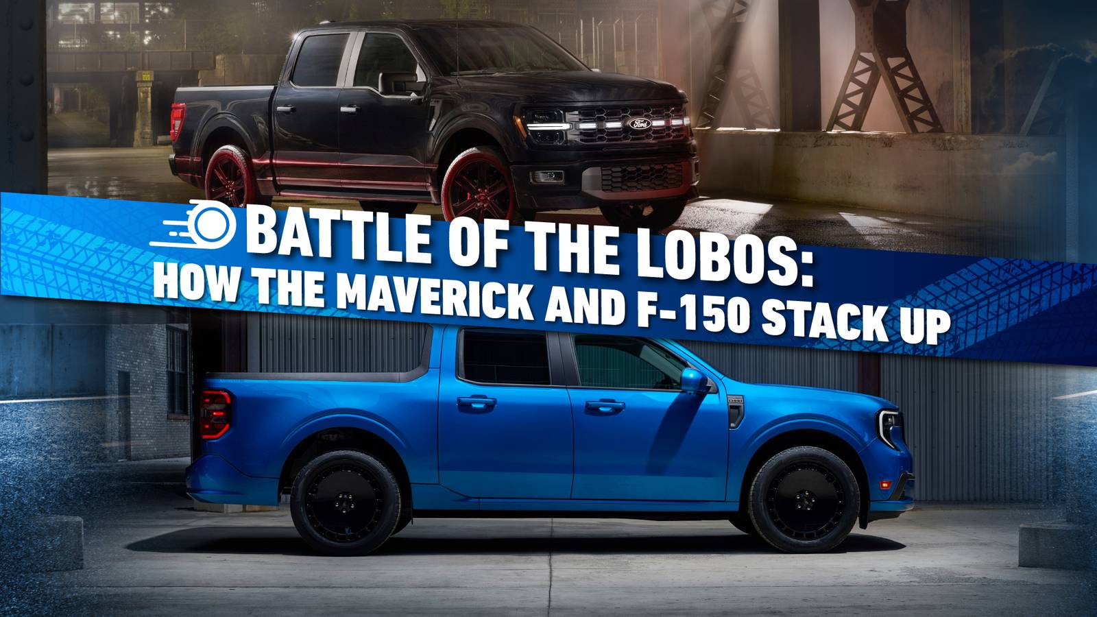 Battle Of The Lobos: How The Maverick And F-150 Stack Up