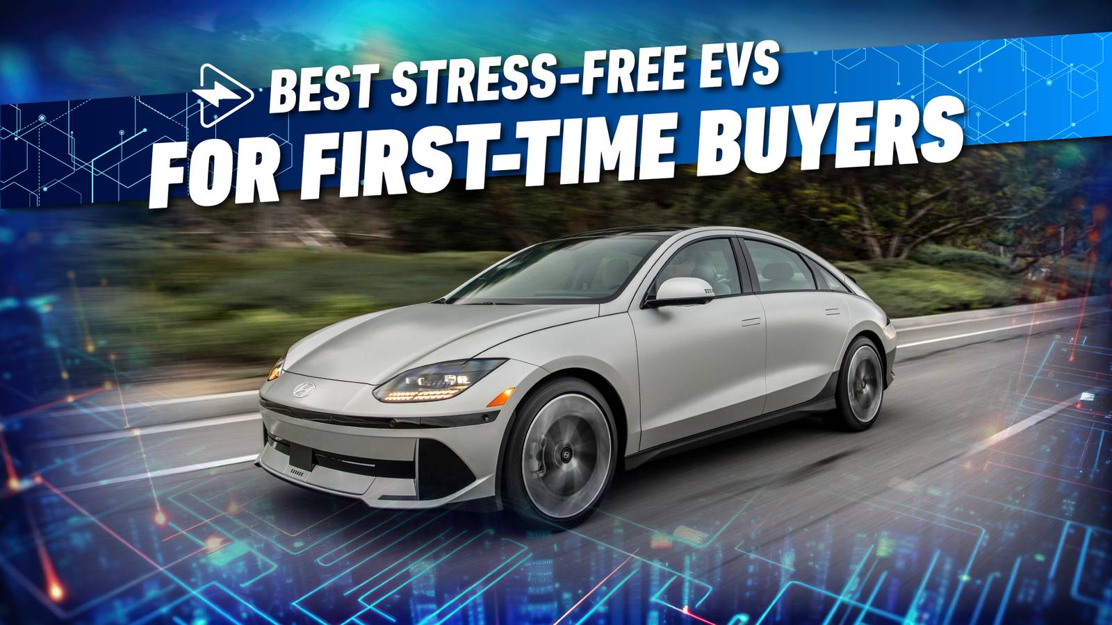 5 Best Stress-Free EVs For First-Time Buyers