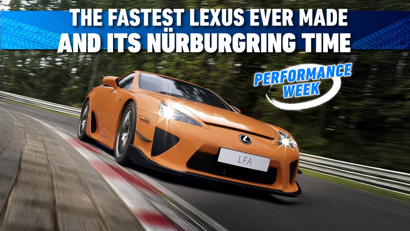 Inside the Story of the Fastest Lexus in History