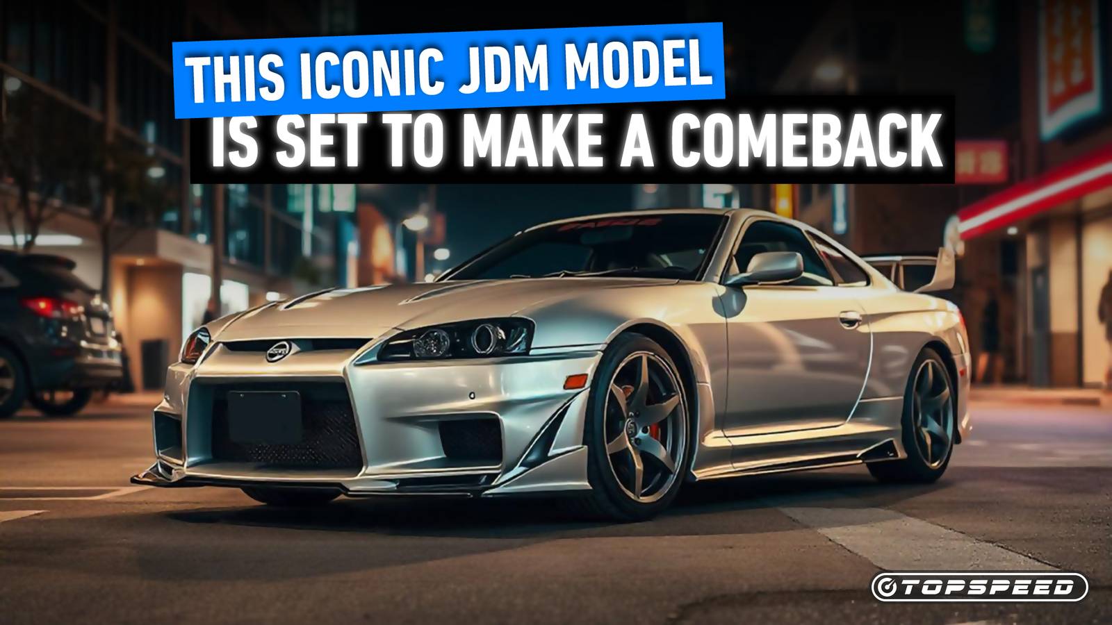 This Iconic JDM Model Is Set To Make A Comeback